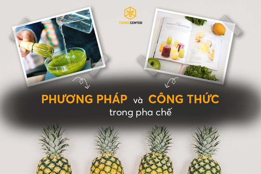 Phương pháp pha chế và Công thức pha chế